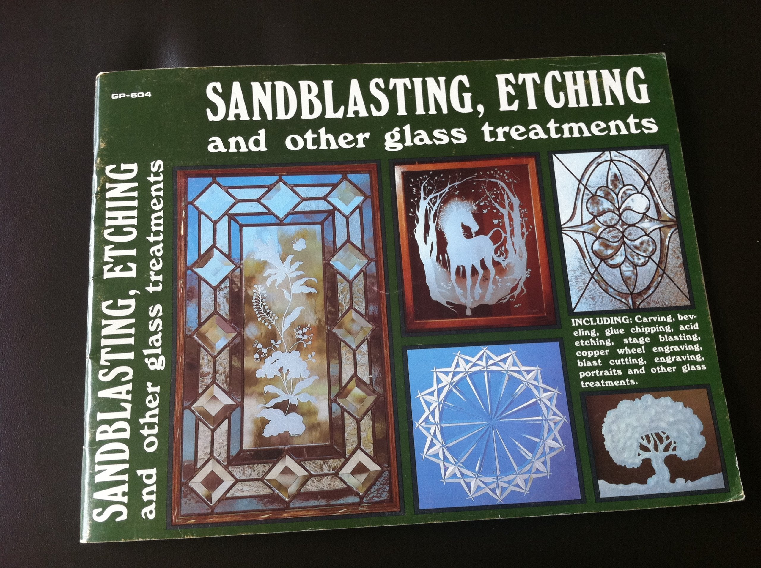 Sandblasting, Etching and Other Glass Treatments - 1749 – Reliant Bookstore